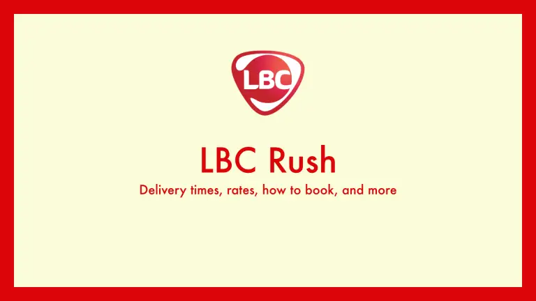 LBC Rush - Delivery times, Rates, and more - LBC TRACKING