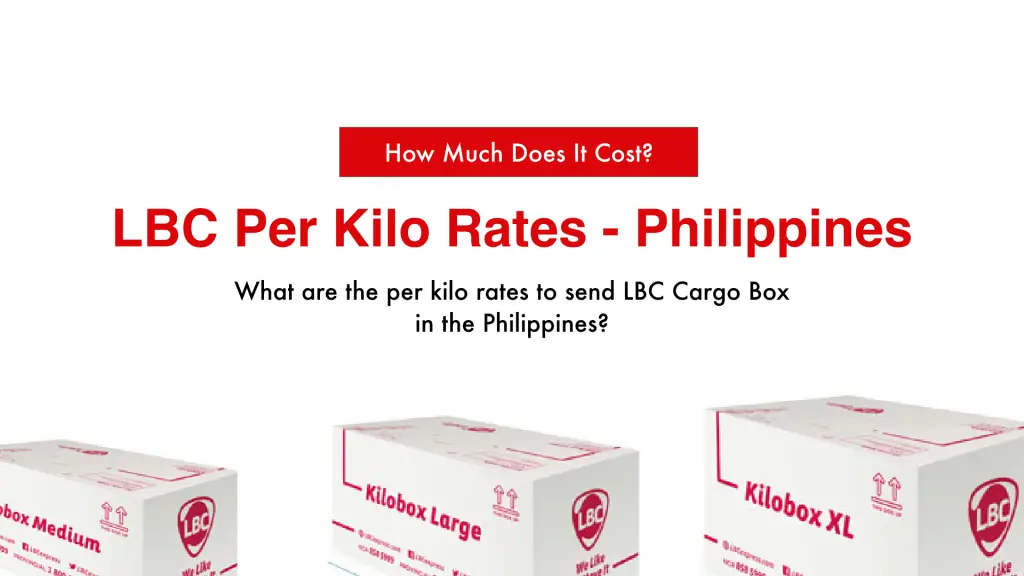 How much does LBC Charge per Kilo? Philippines Edition - LBC TRACKING
